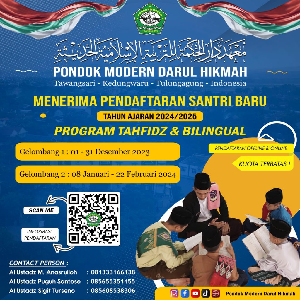 PENERIMAAN SANTRI BARU - Pondok Modern Darul Hikmah